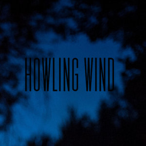 Music | Howling Wind