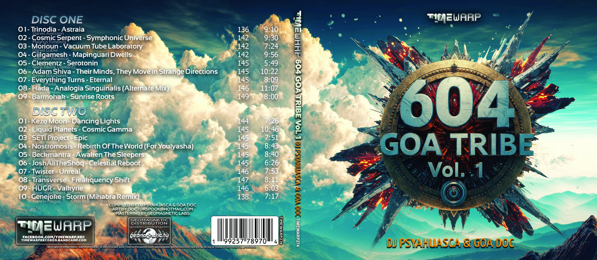 604 GOA Tribe, Vol. 1 (timewarp274) and 2CD! | DoctorSpook, Goa Doc, Psyahuasca | Timewarp Records
