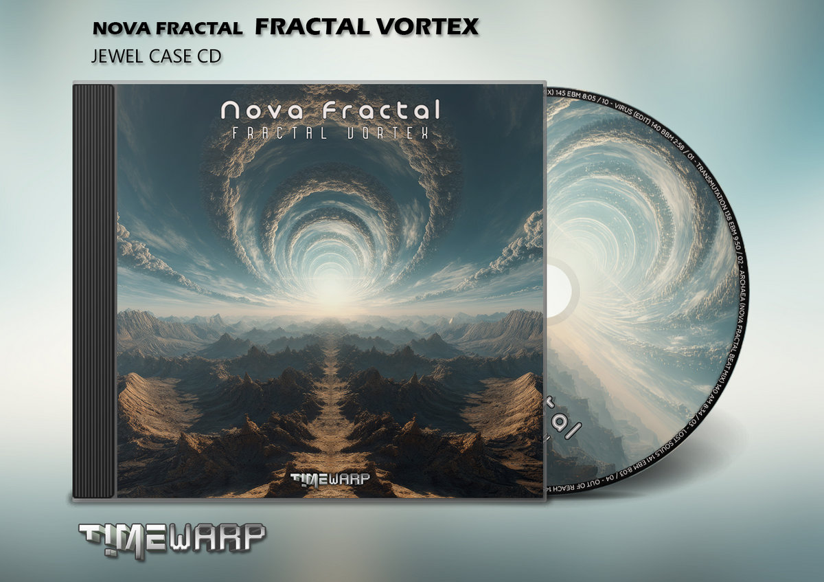 Nova Fractal - Fractal Vortex (timewarp269 / Timewarp) and CD! | Nova Fractal | Timewarp Records
