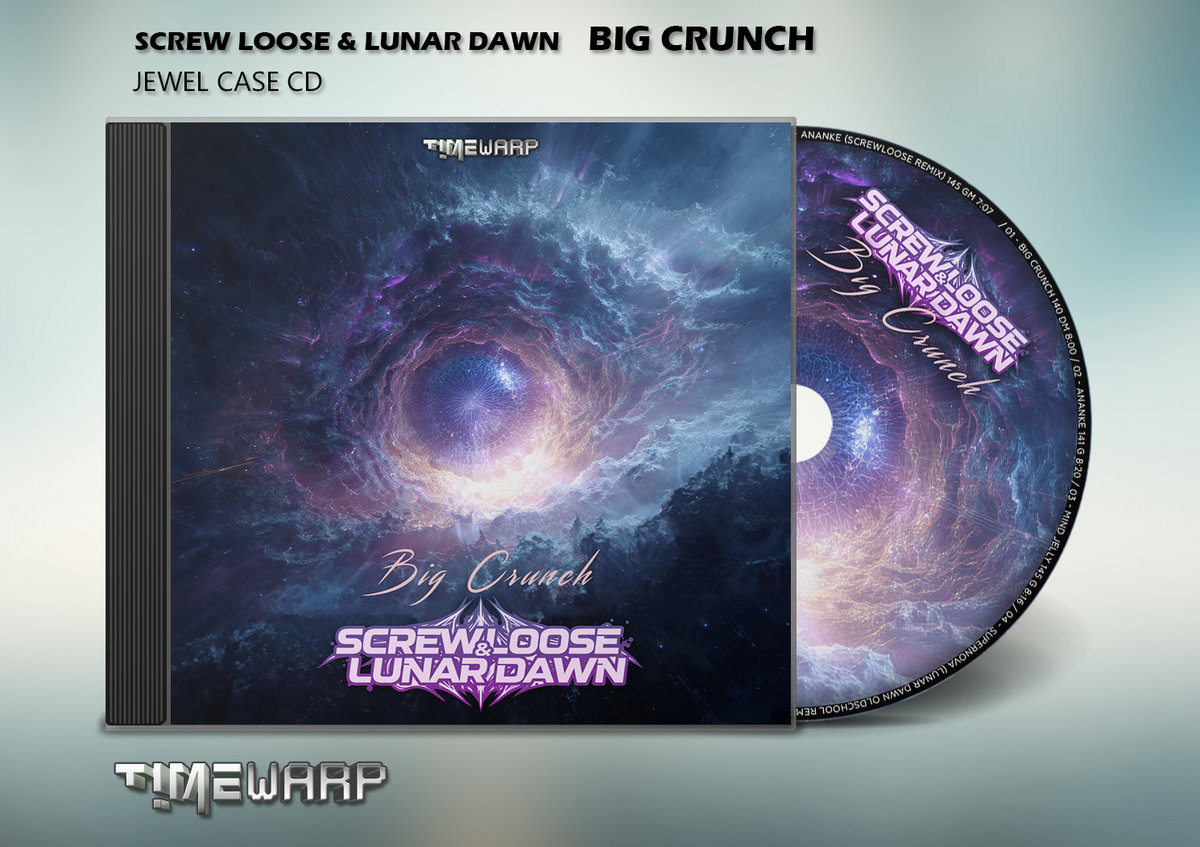 ScrewLoose & Lunar Dawn - Big Crunch timewarp271 / Timewarp ...