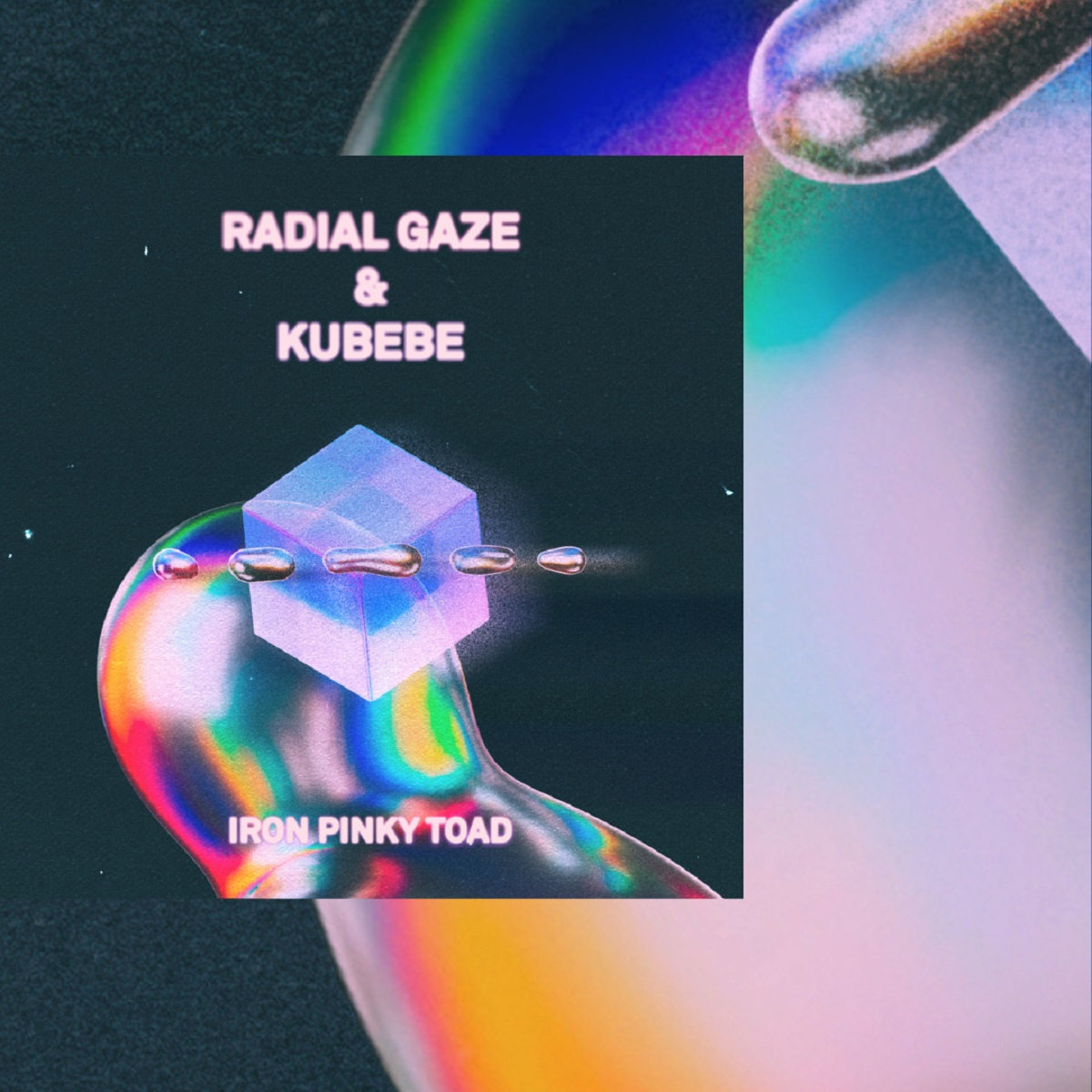Iron Pinky Toad | Radial Gaze, Kubebe | THISBE RECORDINGS