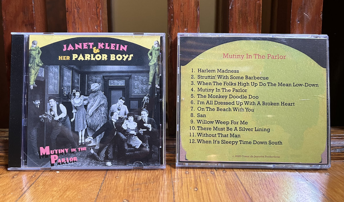 Mutiny In The Parlor (2025 Release) | Janet Klein & Her Parlor Boys ...