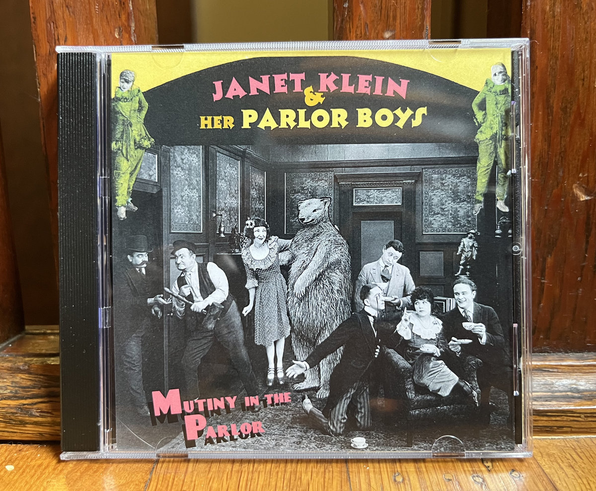 Mutiny In The Parlor (2025 Release) | Janet Klein & Her Parlor Boys ...