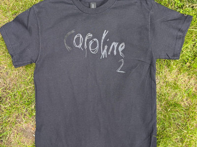 caroline 2 tshirt | caroline