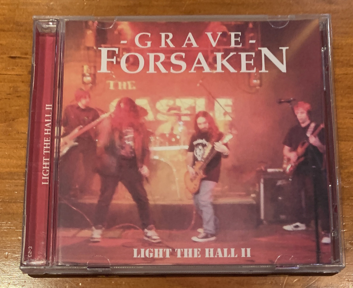 Light The Hall II | Grave Forsaken