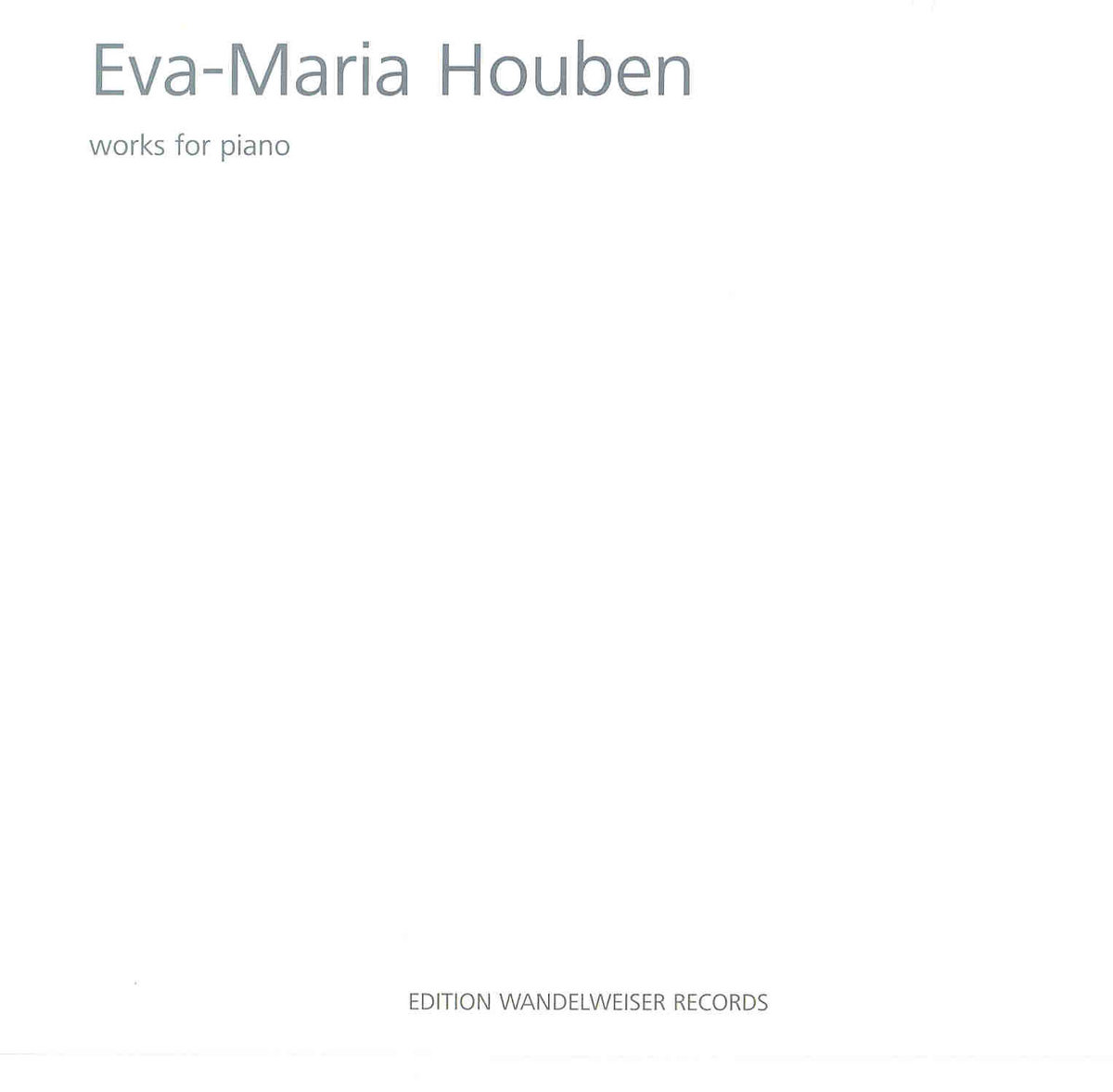 Eva-Maria Houben – works for piano | Eva-Maria Houben | Edition ...