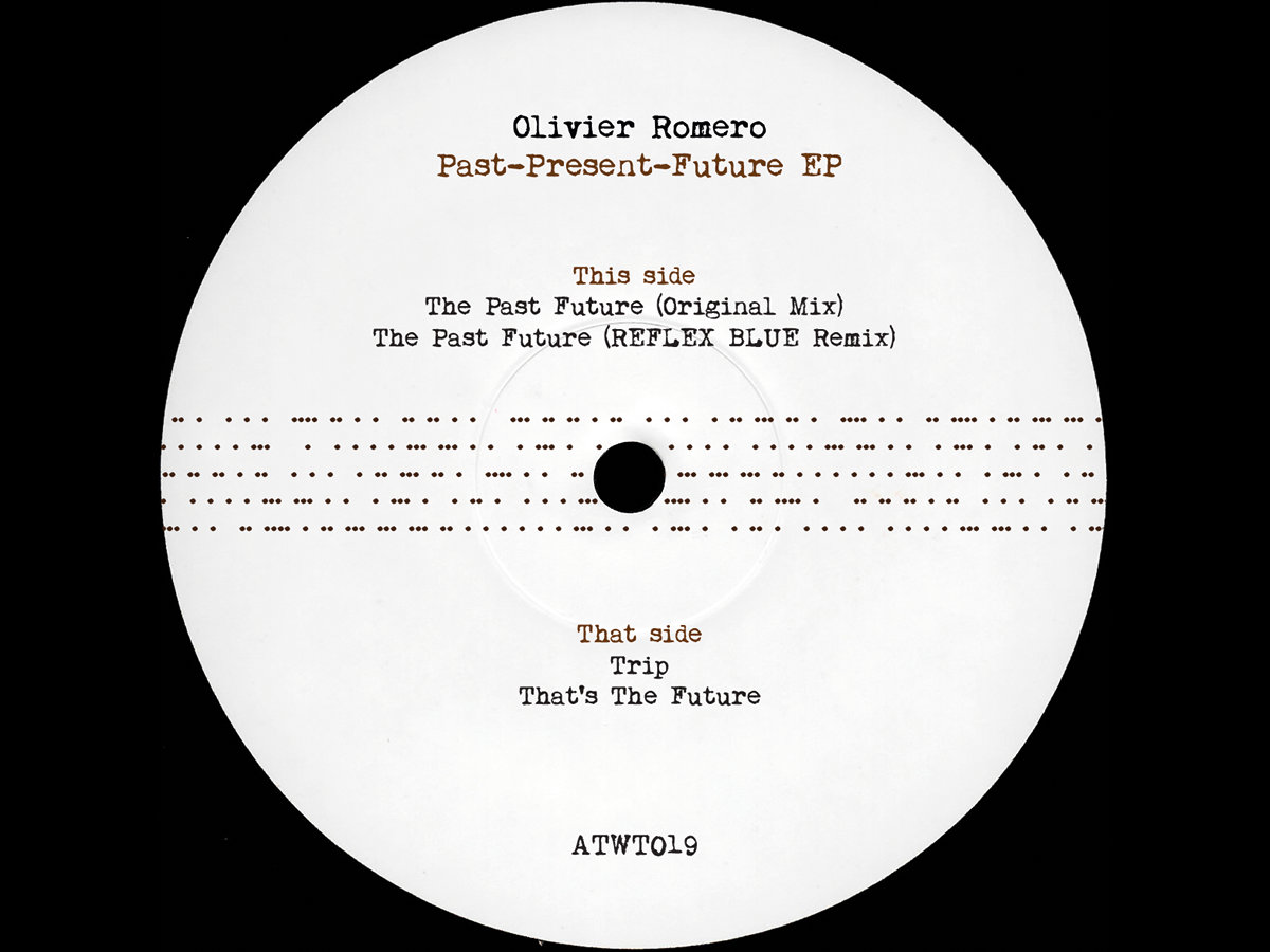 Past Present Future EP | Olivier Romero | Drumble Music