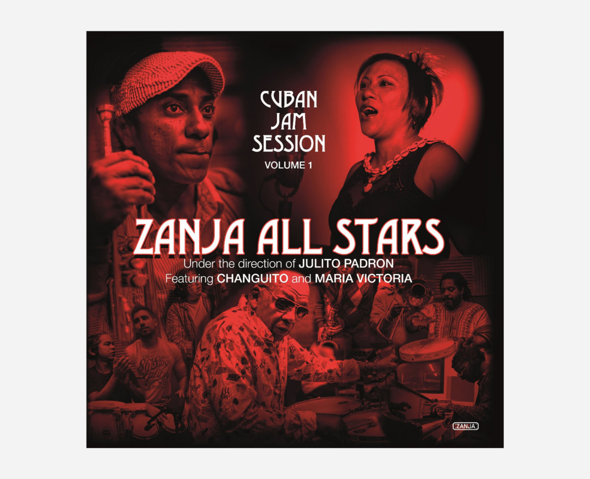 Cuban Jam Session Volume 1 | Zanja All Stars