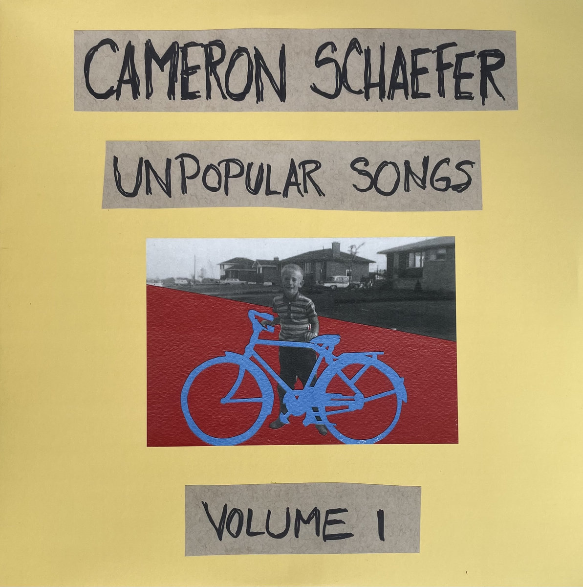Unpopular Songs Volume 1 | Cameron Schaefer