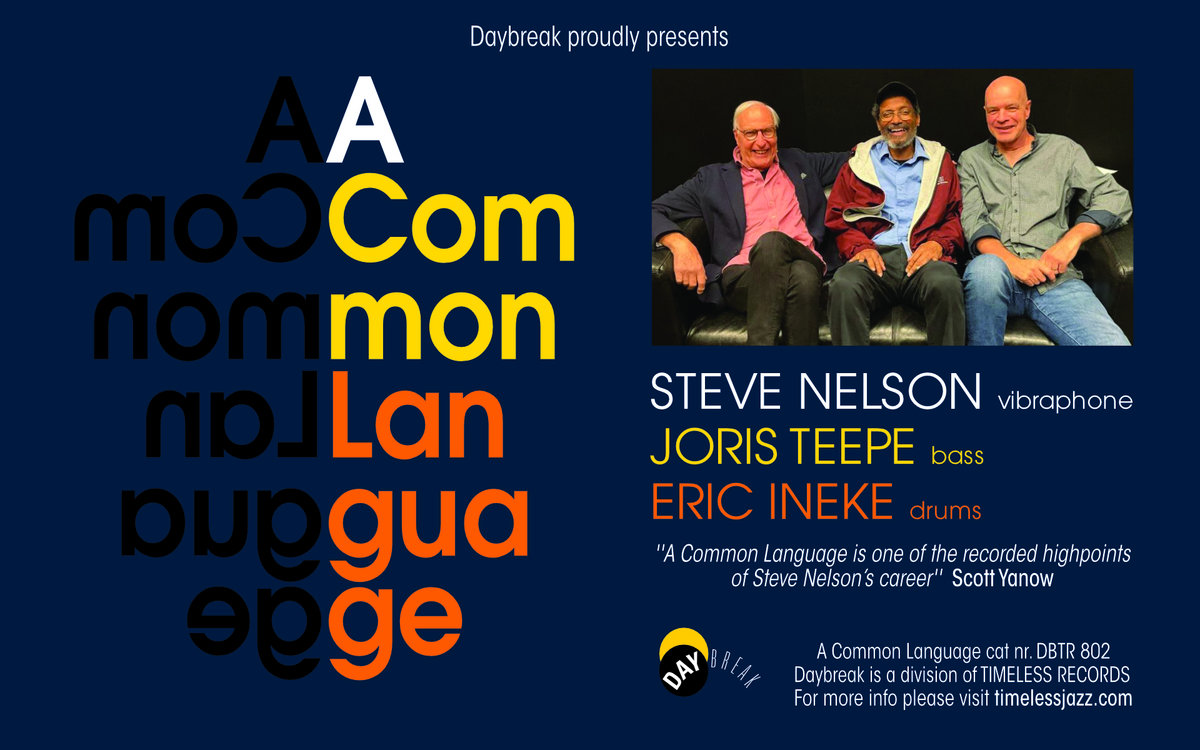 A Common Language (2CD) | Steve Nelson - Joris Teepe - Eric Ineke ...