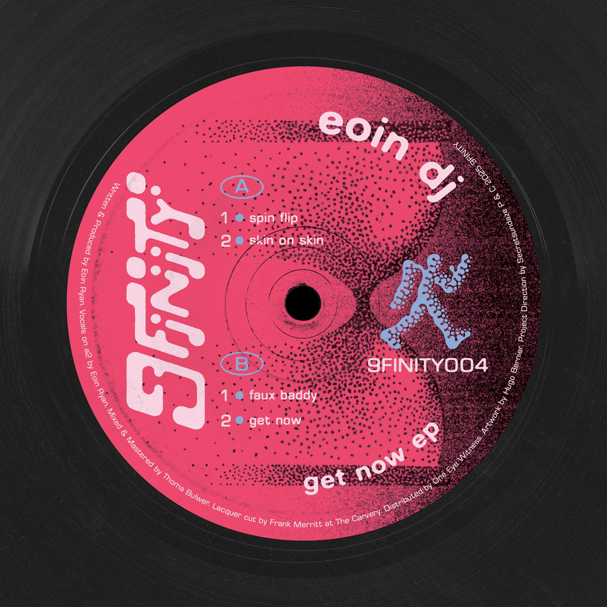 9FINITY004 eoin dj - get now EP | eoin dj | 9FINITY