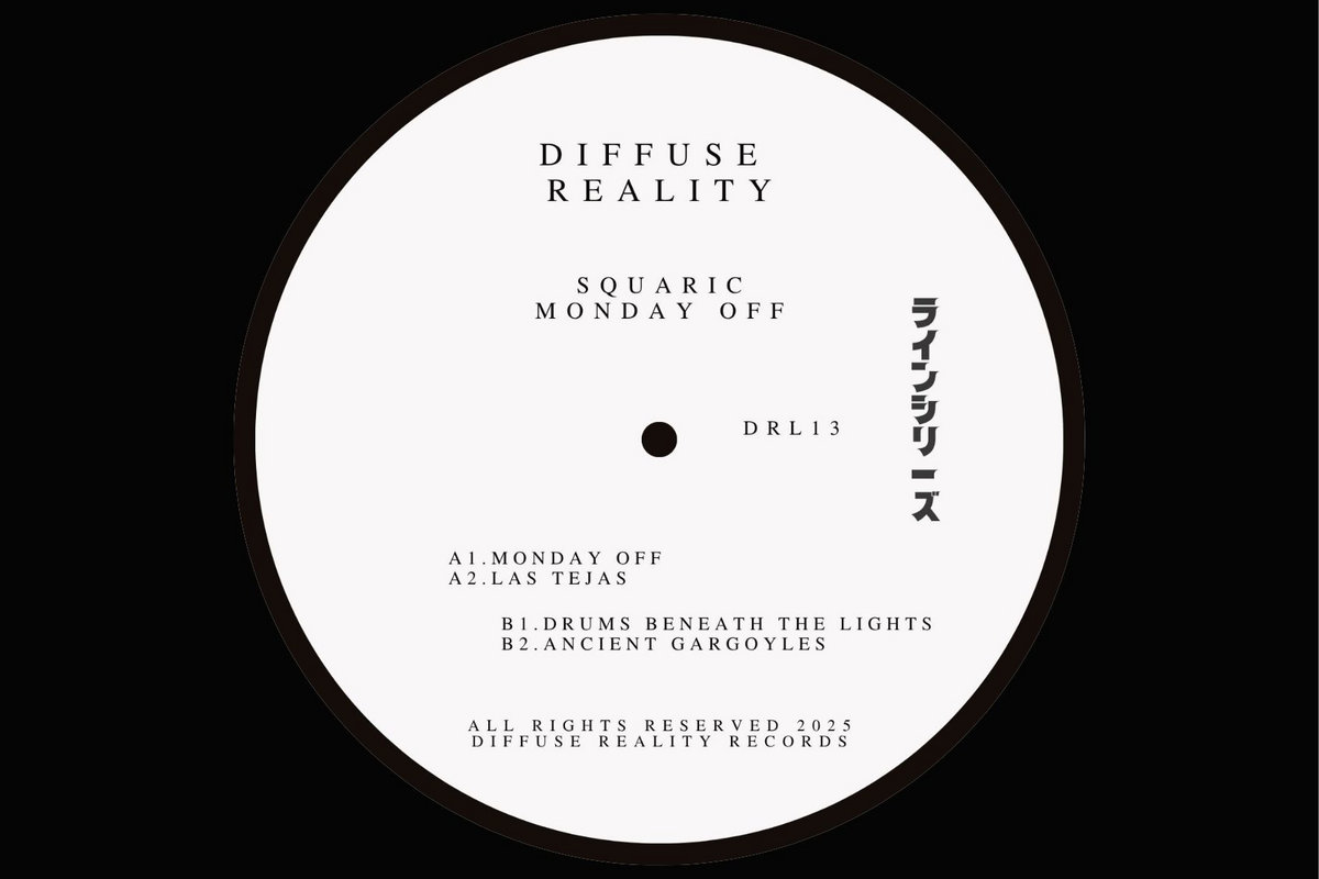 Squaric - Monday Off [Vinyl] | Diffuse Reality Records