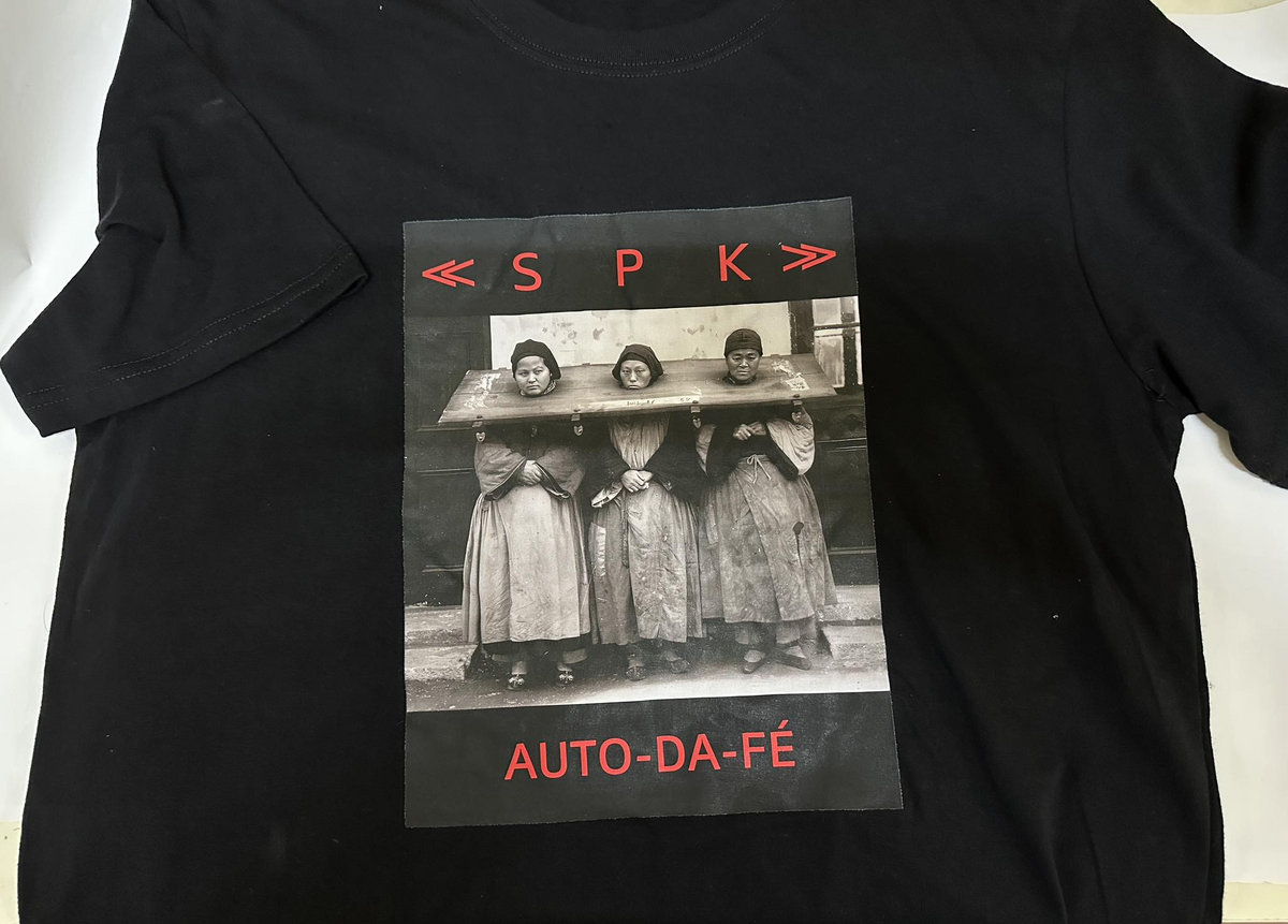 Official SPK / Auto De Fe T Shirt | Ultra Mail Prod