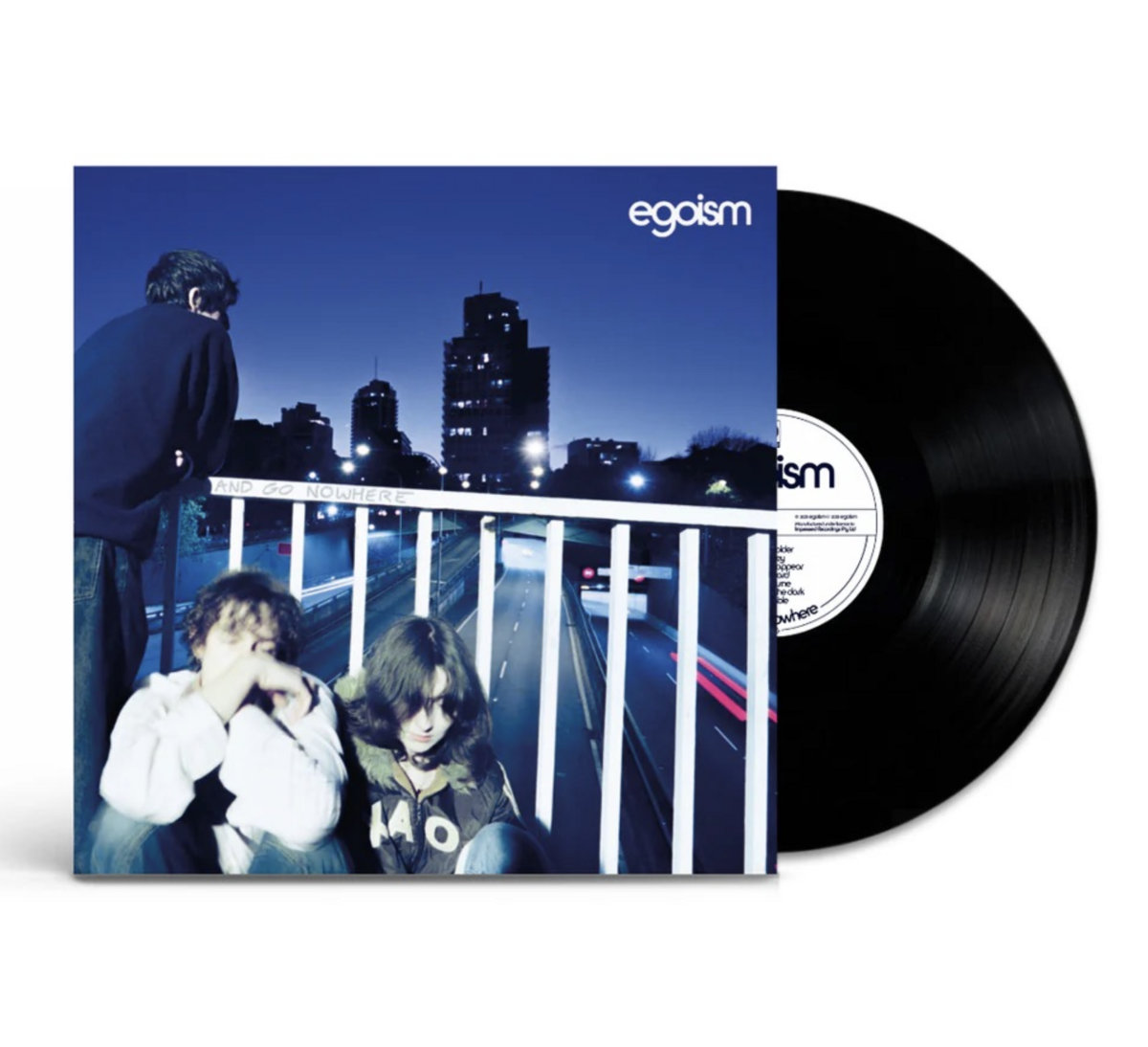 And Go Nowhere | Egoism | EGOISM