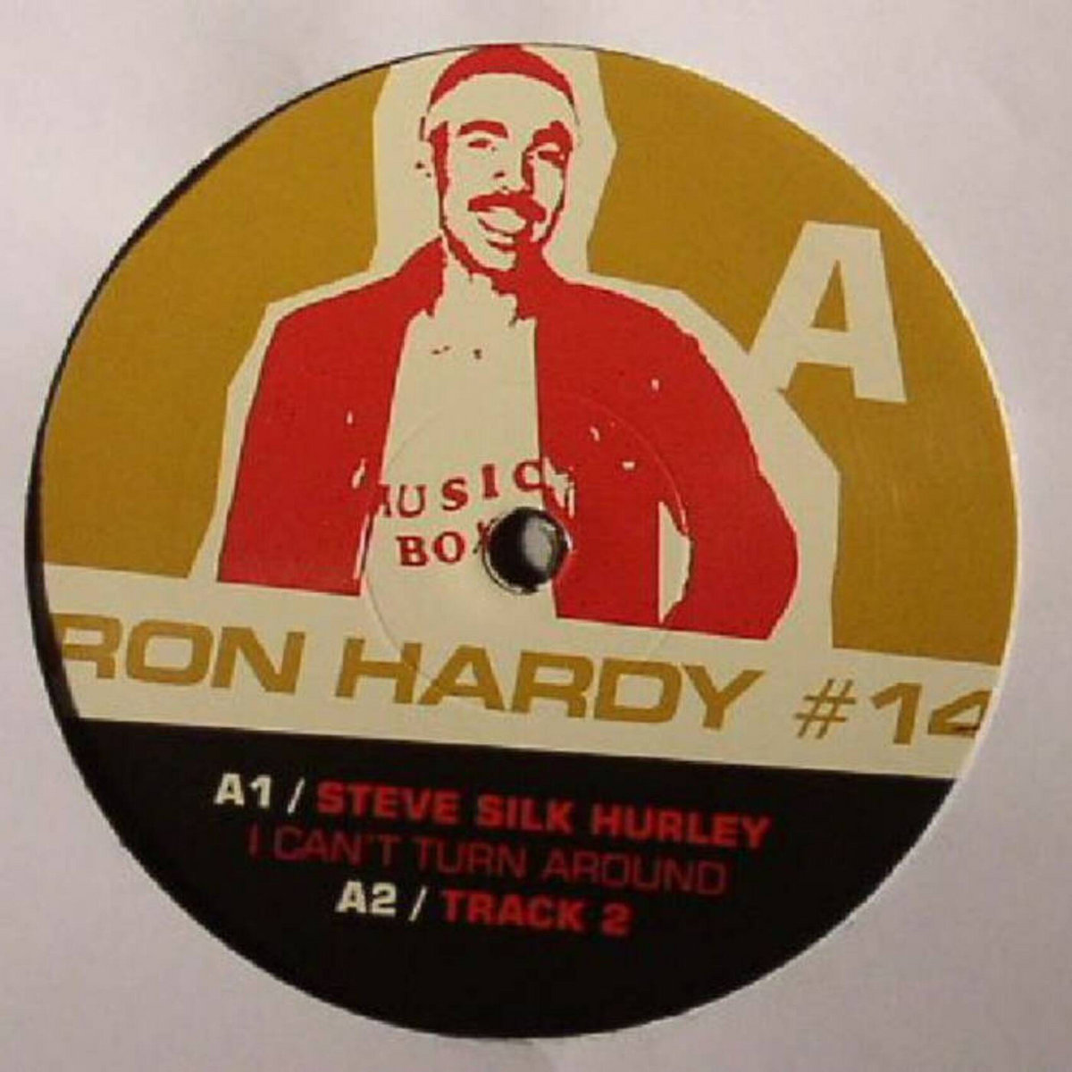 Ron Hardy #14 (Steve Silk Hurley, Cheri) | Ron Hardy | Deep Cuts