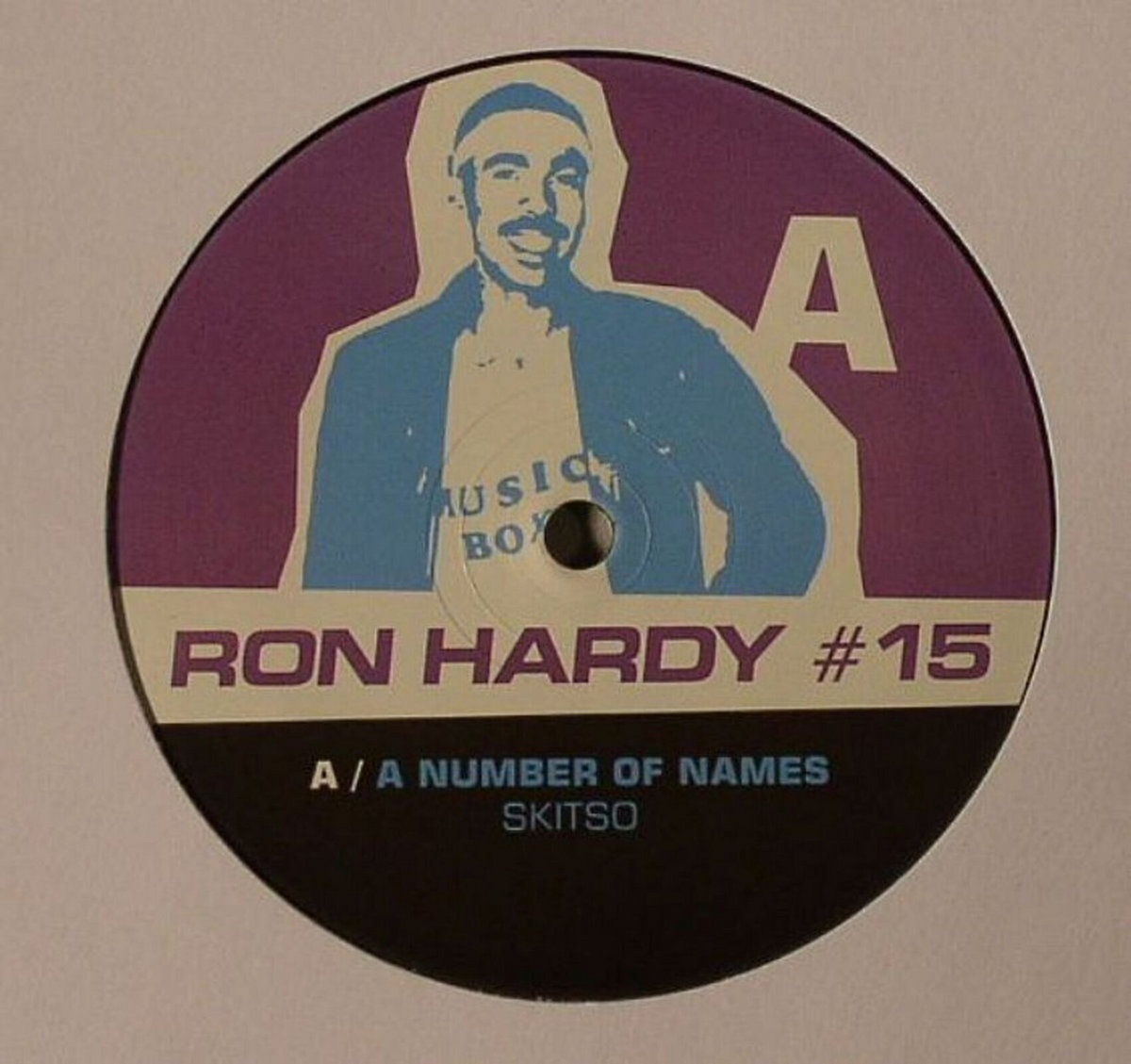 Ron Hardy #15 (A Number of Names) | Ron Hardy | Deep Cuts