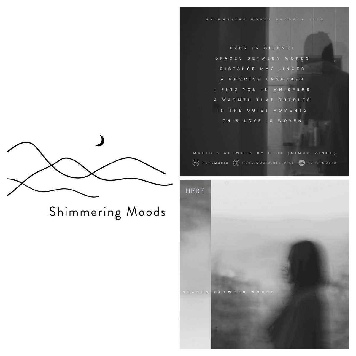 Spaces Between Words | HERE | Shimmering Moods Records
