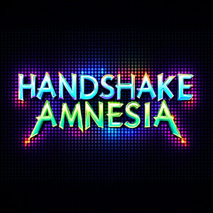 Music | Handshake Amnesia