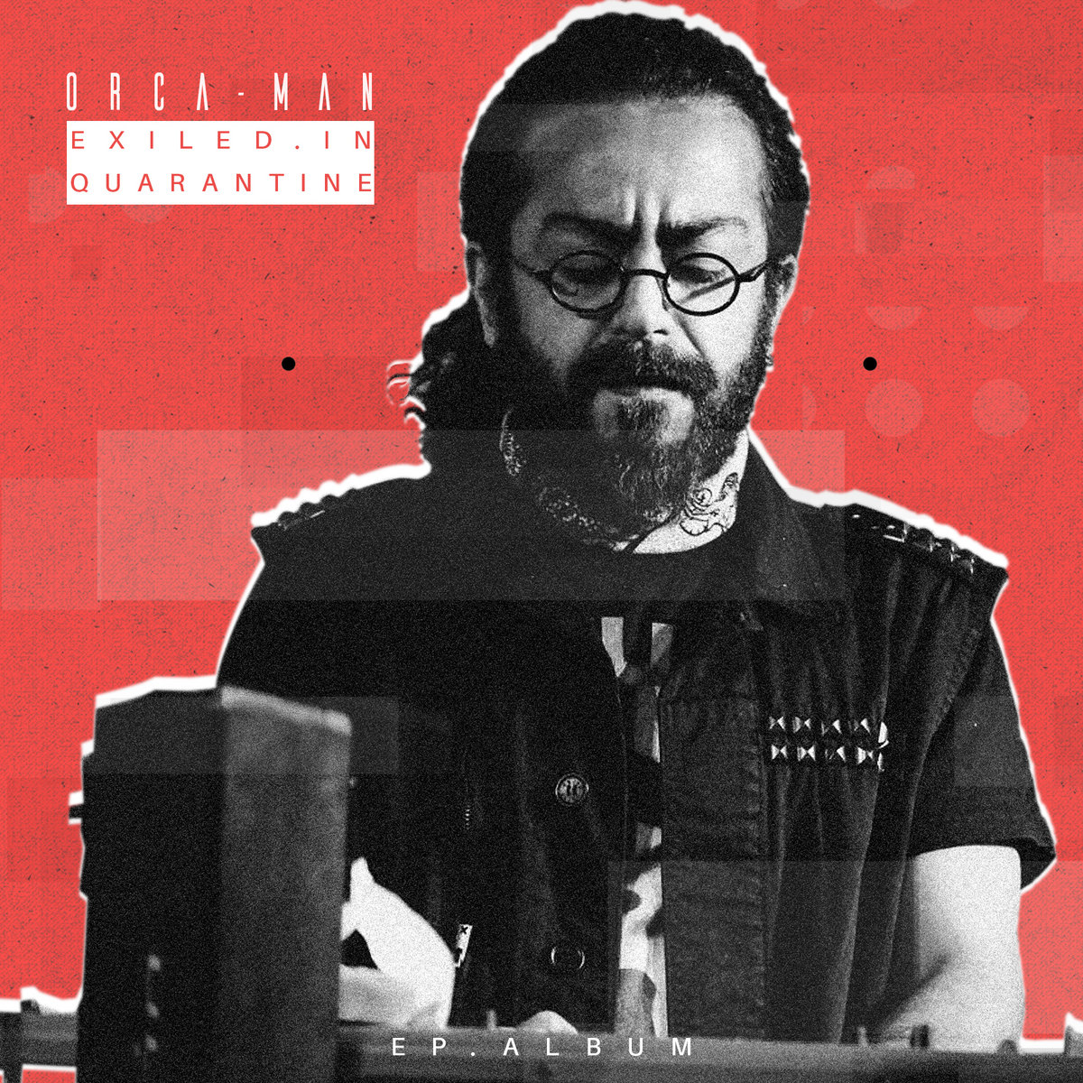 Exiled in Quarantine | The Orca Man