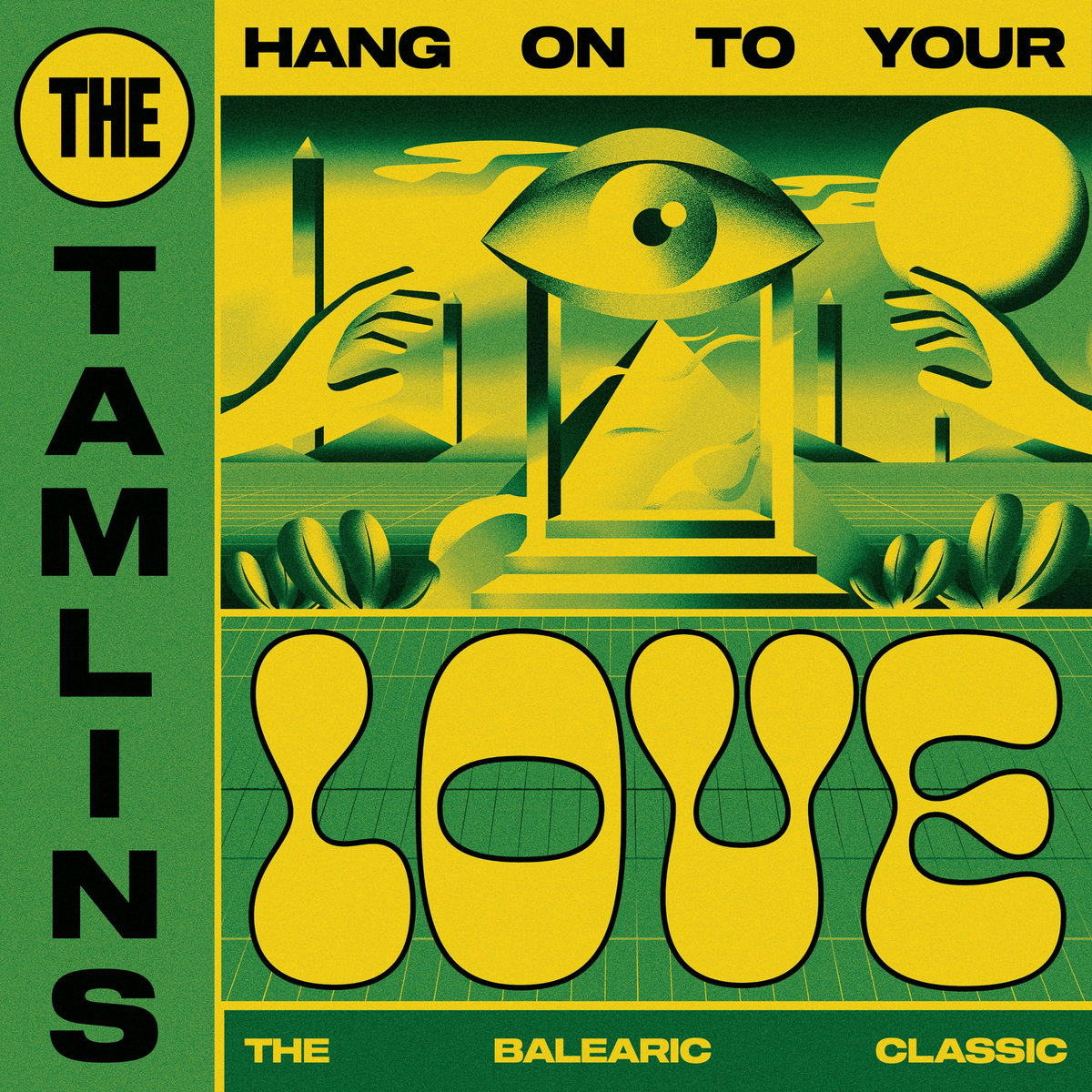 Hang On To Your Love | The Tamlins