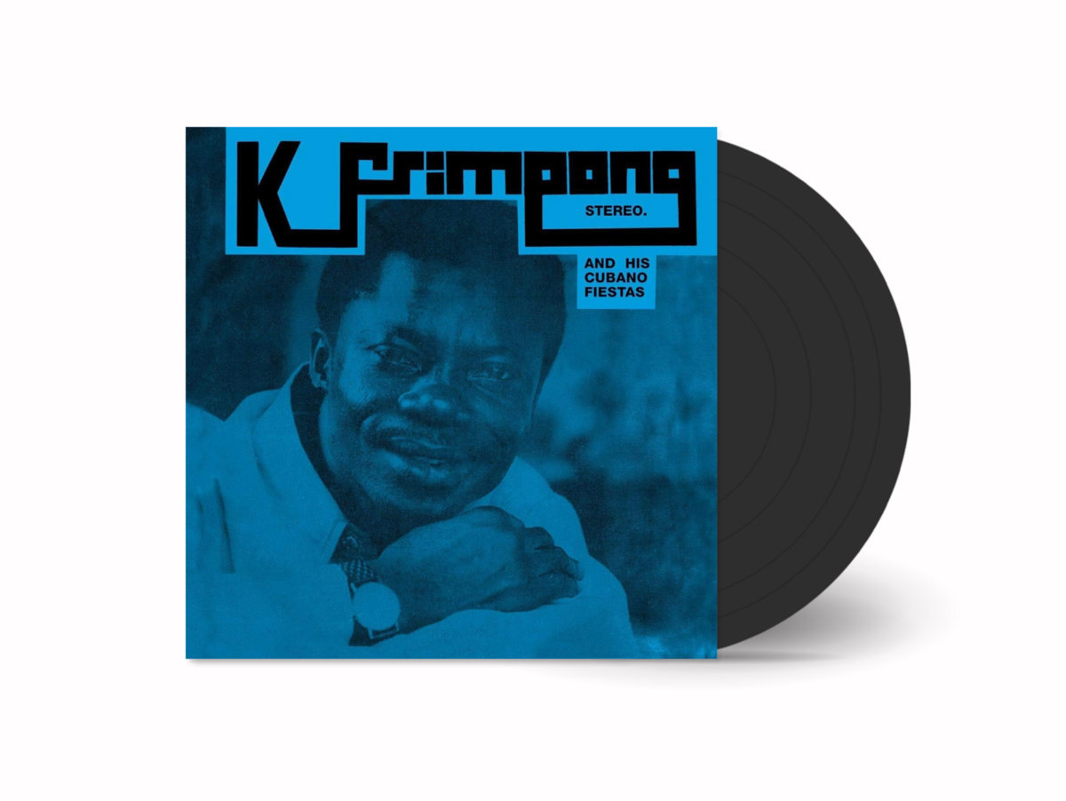 The Blue Album | K. Frimpong & his Cubano Fiestas | Alhaji K Frimpong