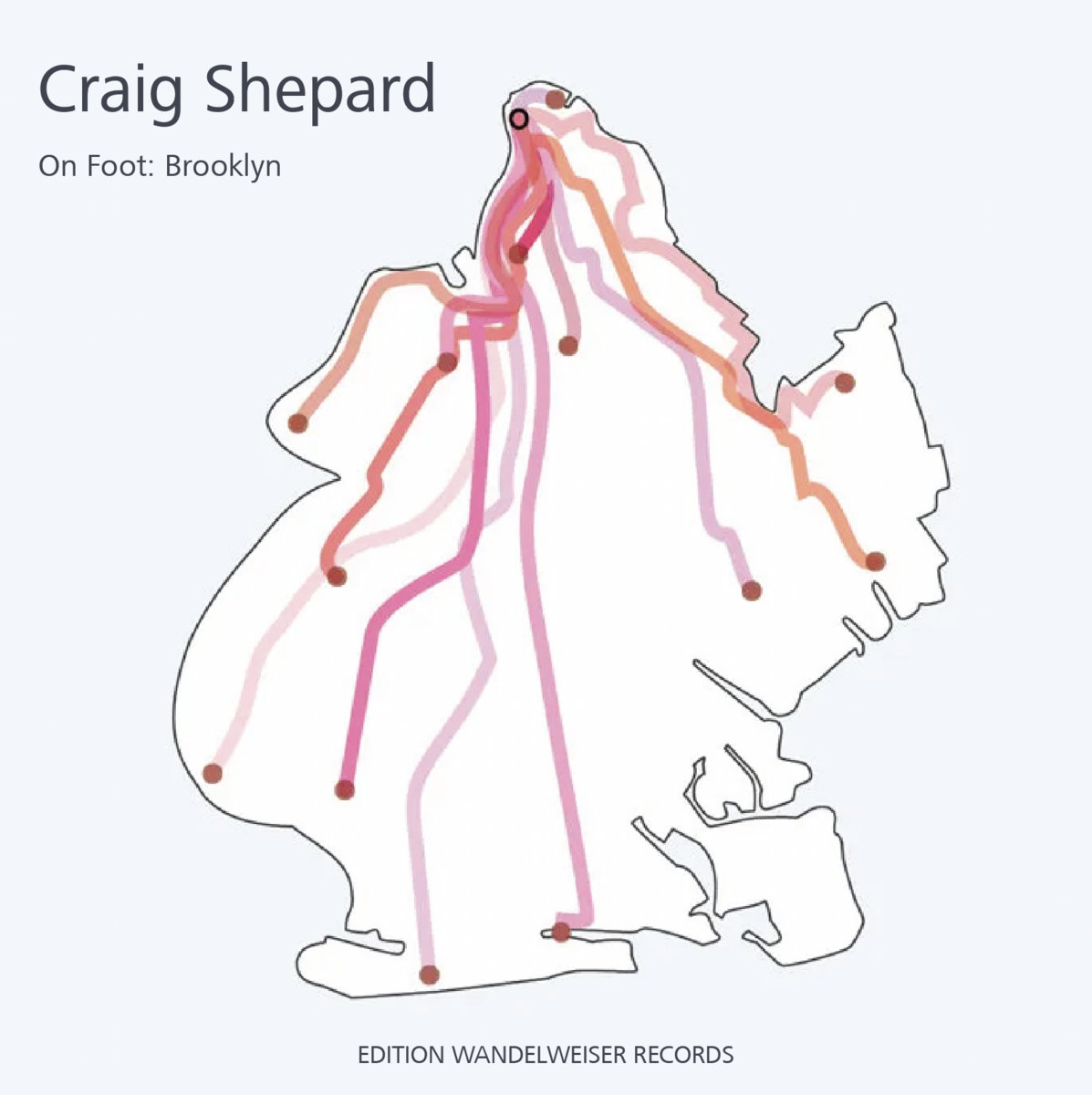 On Foot: Brooklyn | Craig Shepard | Edition Wandelweiser GmbH