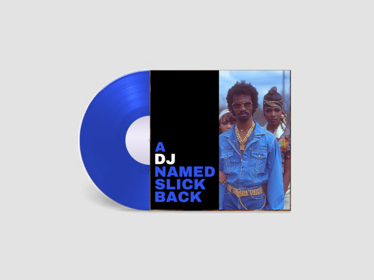 A DJ Named Slick Back II | DJ 2-TONE JONES