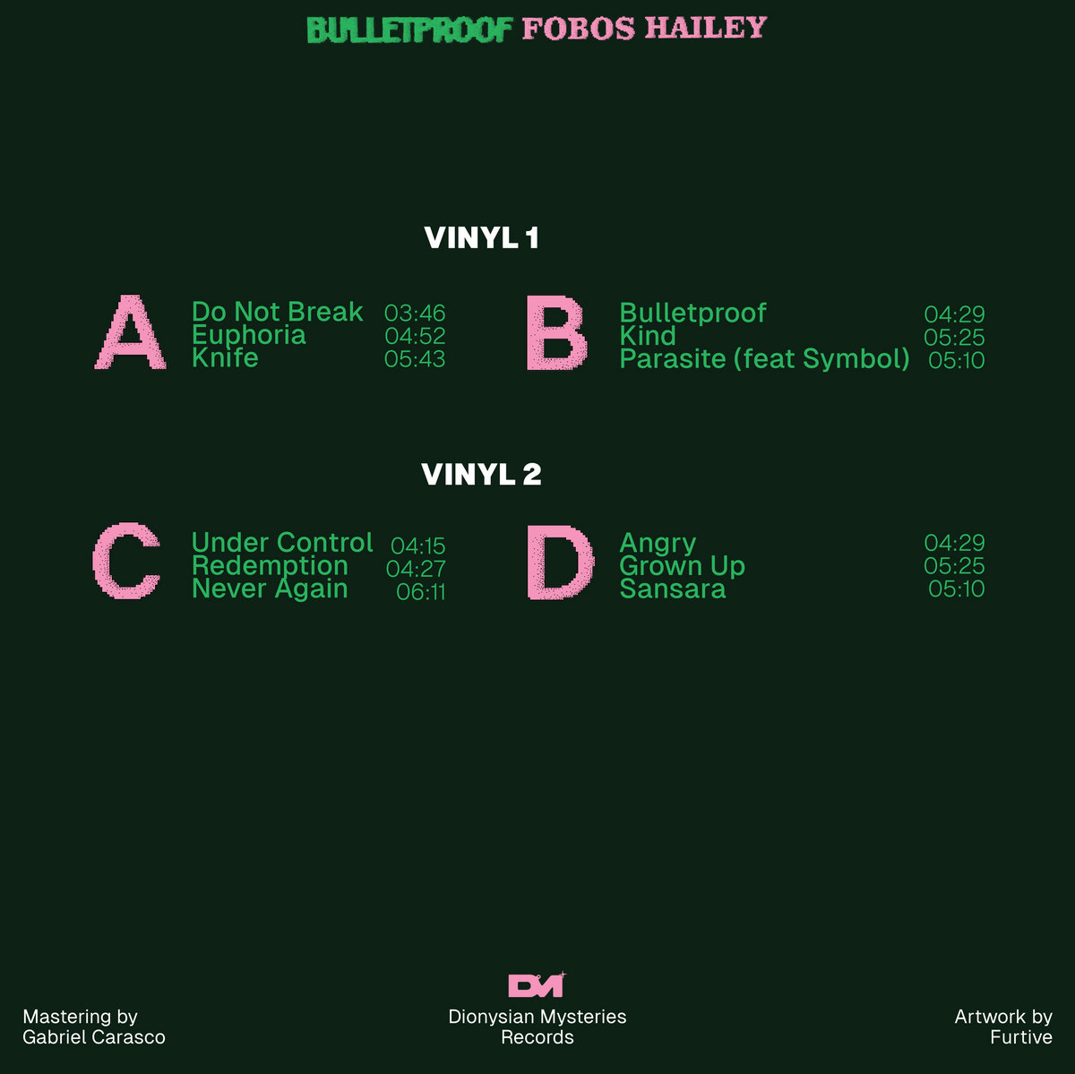 Bulletproof | Fobos Hailey | Dionysian Mysteries