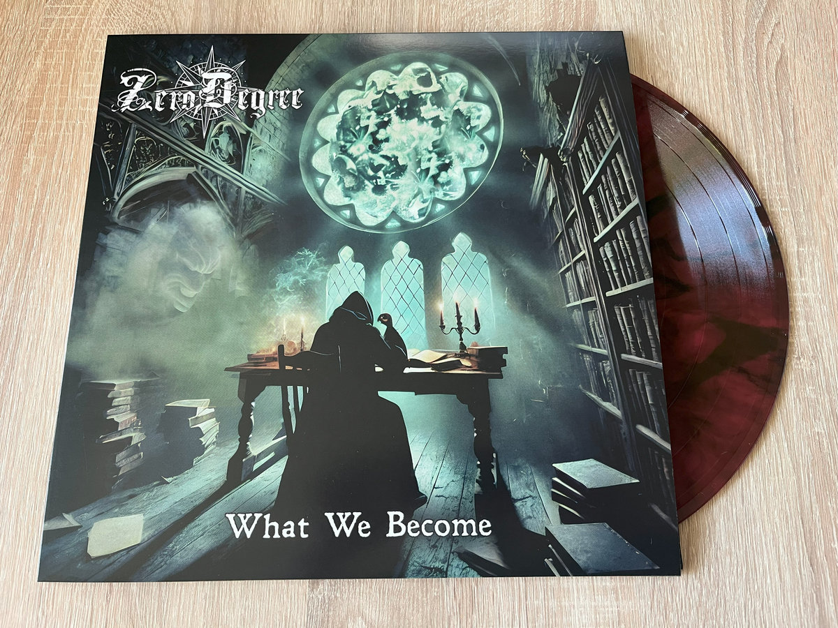 What We Become | Zero Degree | ZERO DEGREE