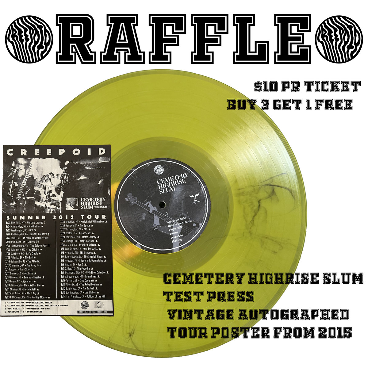 TEST PRESS + AUTOGRAPHED VINTAGE TOUR POSTER RAFFLE TICKET | CREEPOID