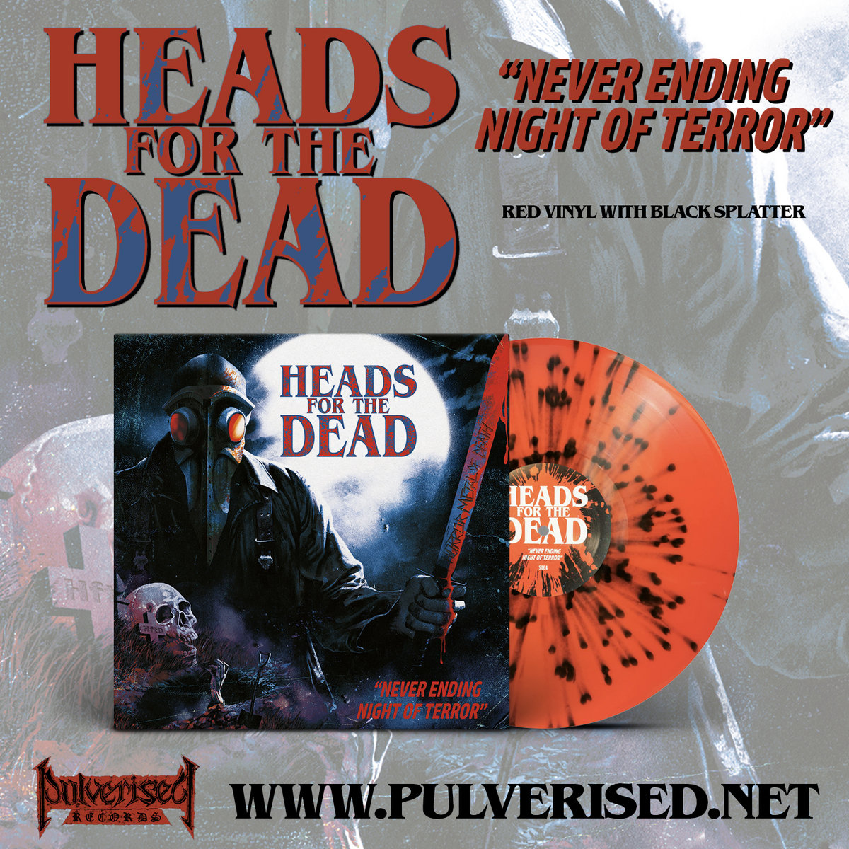 Never Ending Night Of Terror | Heads For The Dead | Pulverised Records