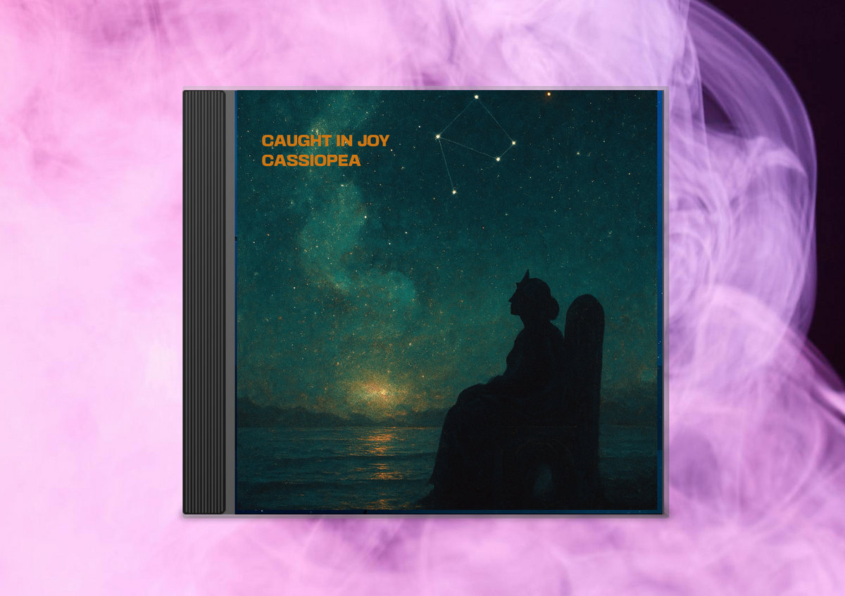 Cassiopea | Caught In Joy