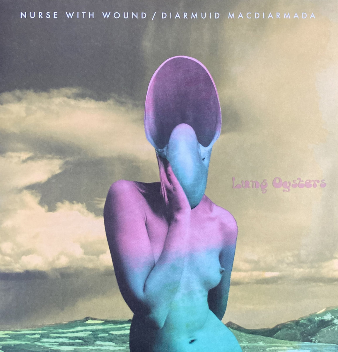 Nurse With Wound 'Lung Oysters' LP | ICR Distribution