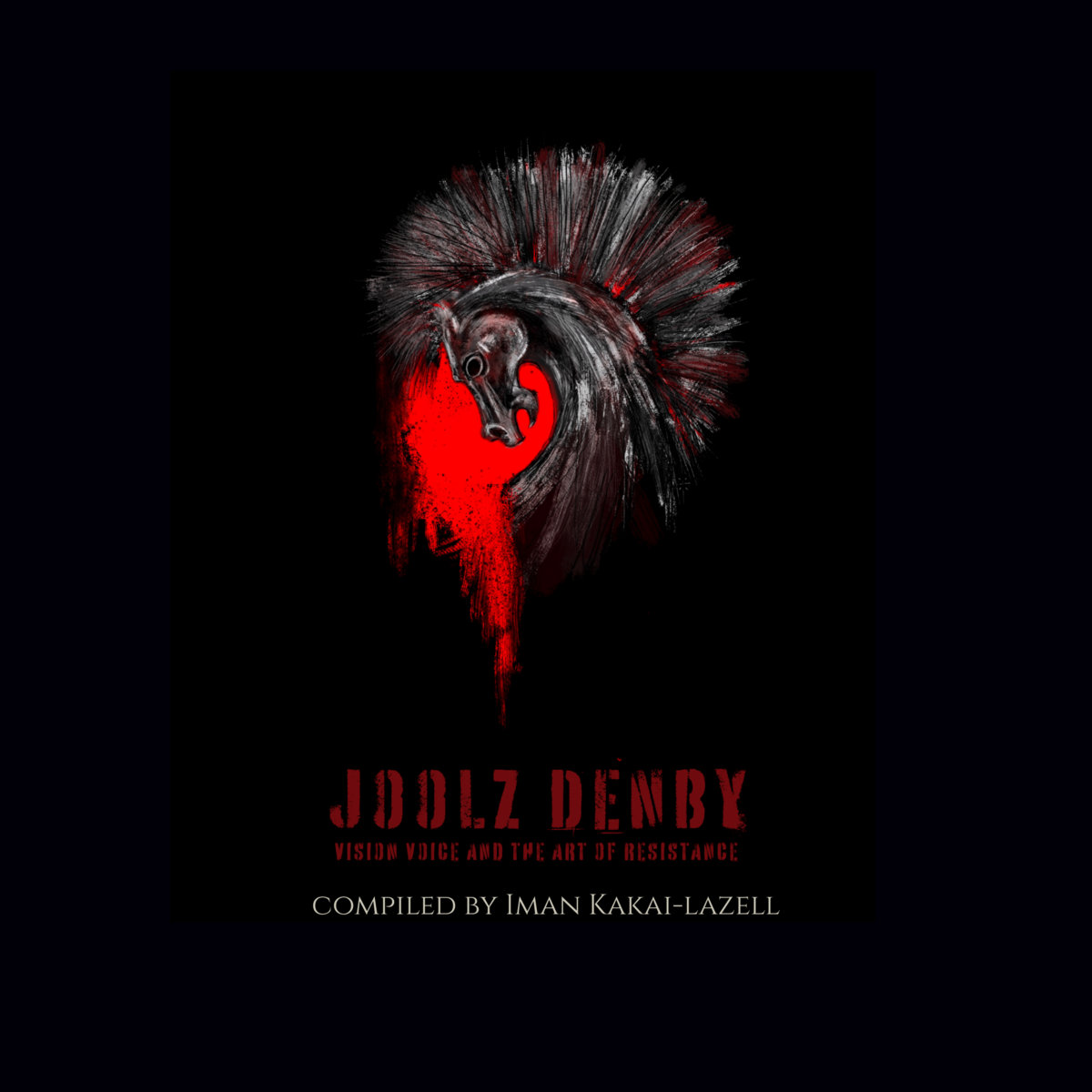 JOOLZ DENBY - VISION, VOICE AND THE ART OF RESISTANCE (Deluxe Sewn,Hand ...