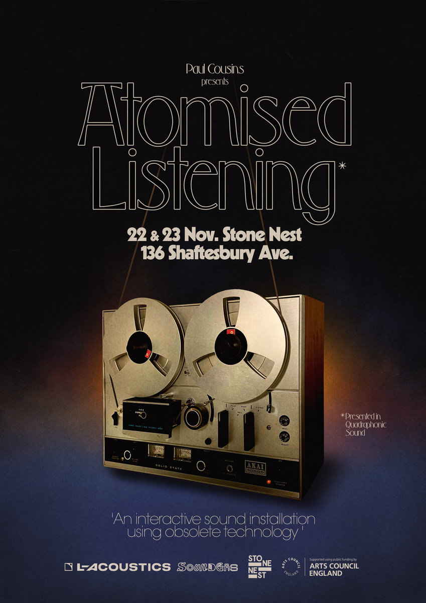 Atomised Listening Exhibition Poster | Paul Cousins
