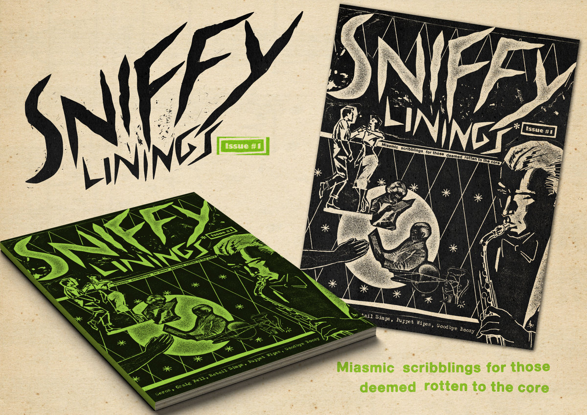 SNIFFY LININGS ISSUE #1 | Total Punk Records