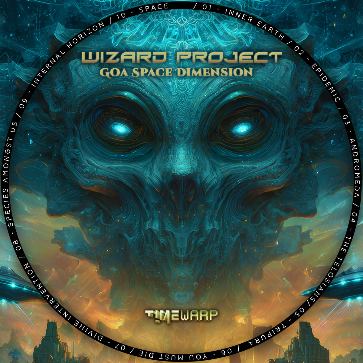 Wizard Project - Goa Space Dimension (timewarp279 / Timewarp) + CD! | Wizard Project | Timewarp ...
