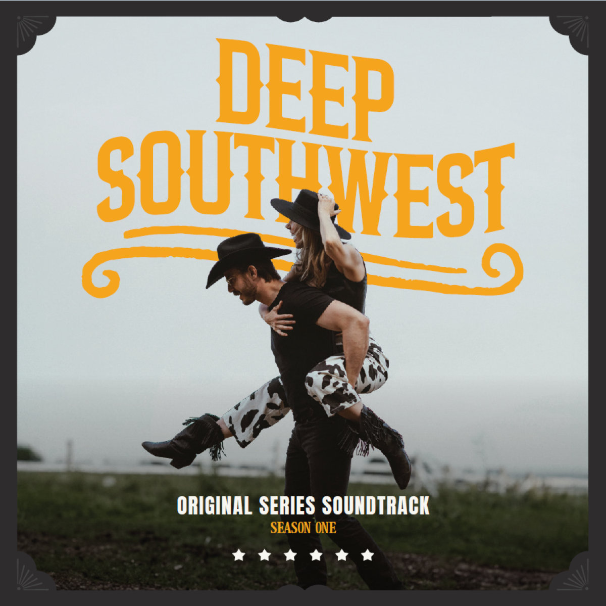 Deep Southwest: Original Series Soundtrack Season One | Deep Southwest