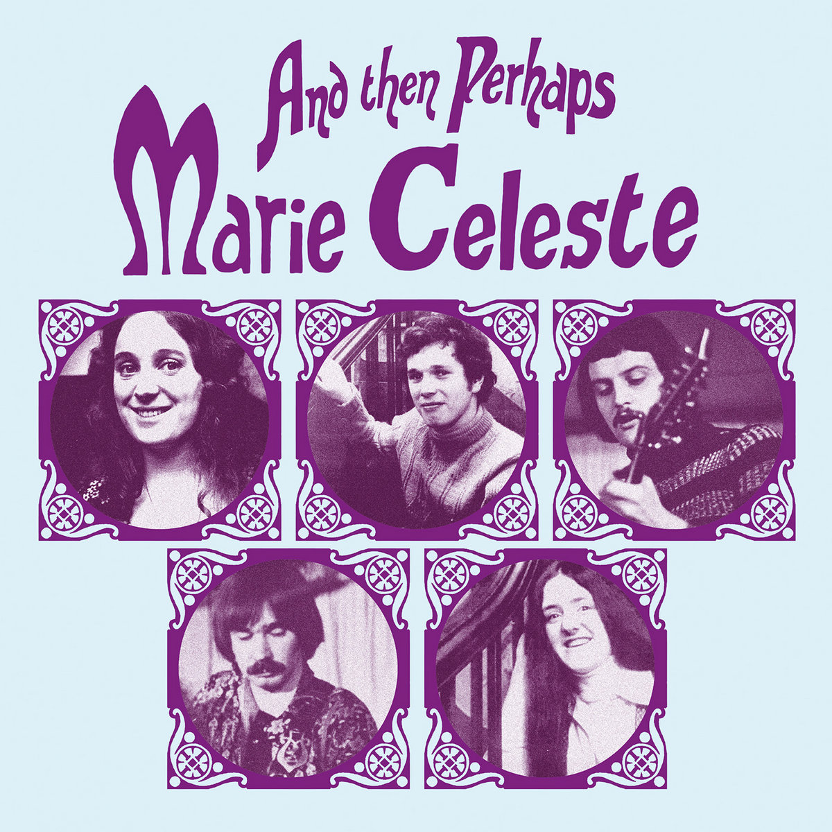 And Then Perhaps | Marie Celeste