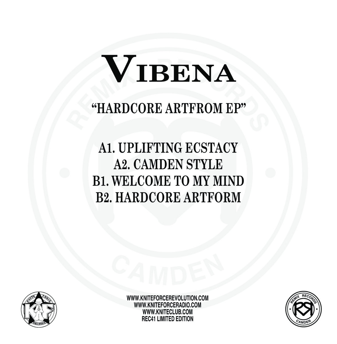 REC41 - Hardcore Artform EP | Vibena | Kniteforce