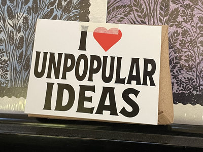 I Love Unpopular Ideas Sticker | The Mammals