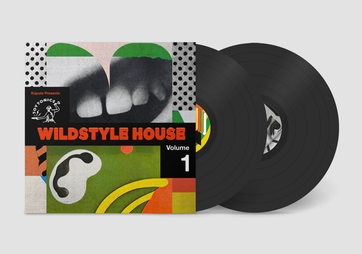 Kapote presents Toy Tonics Wildstyle House Vol. 1 | Kapote | Toy Tonics