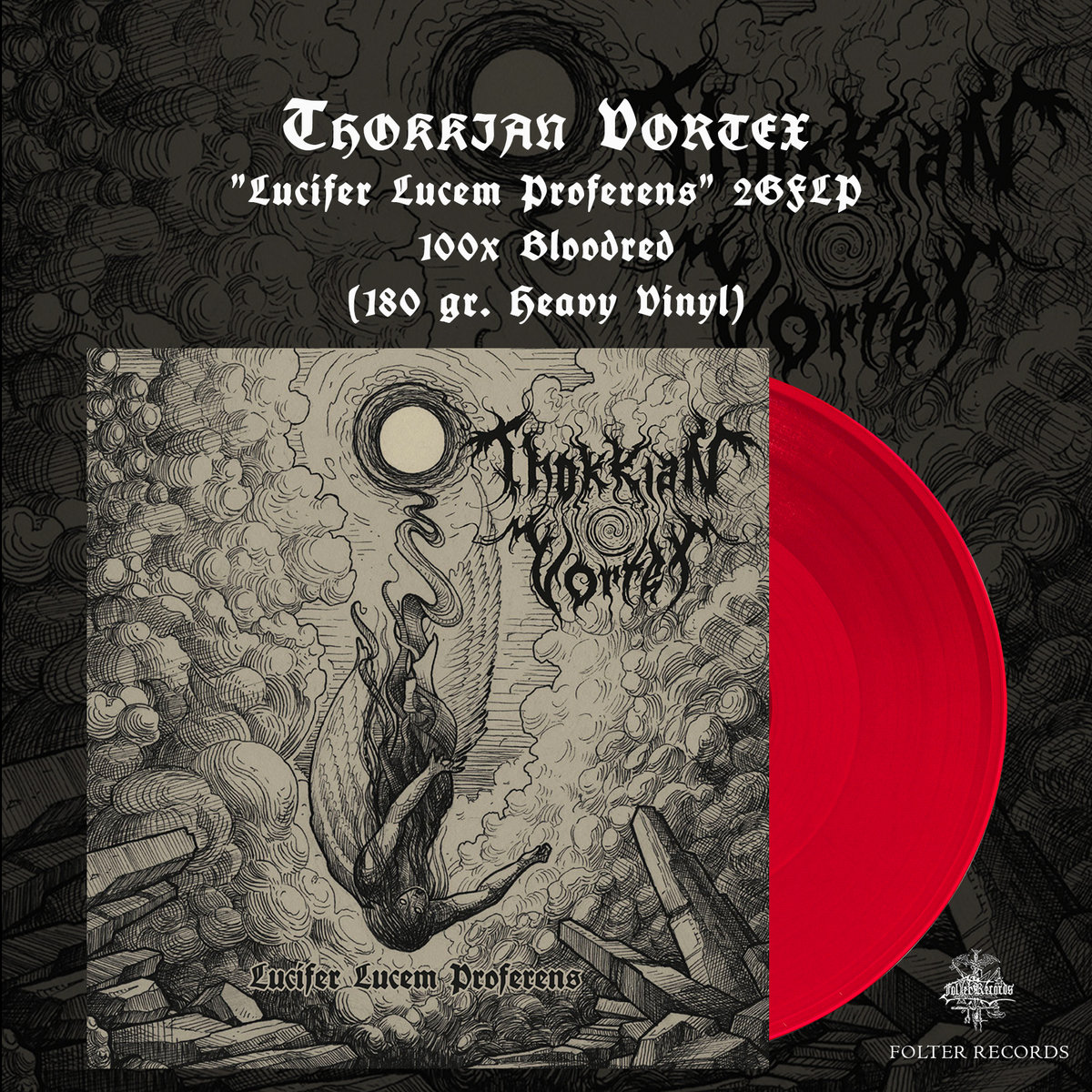 Lucifer Lucem Proferens | THOKKIAN VORTEX | Folter Records
