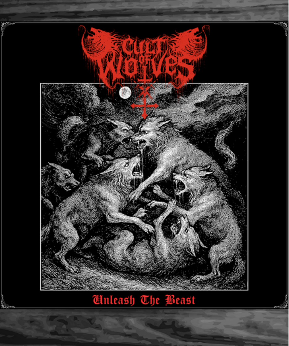 Unleash The Beast | Cult of Wolves