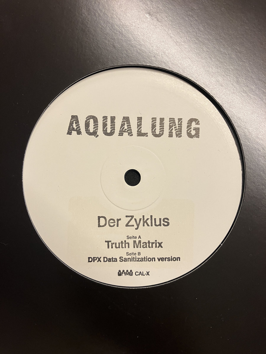 Limited Edition Promo copy of Der Zyklus - Truth Matrix CAL-X | Der Zyklus