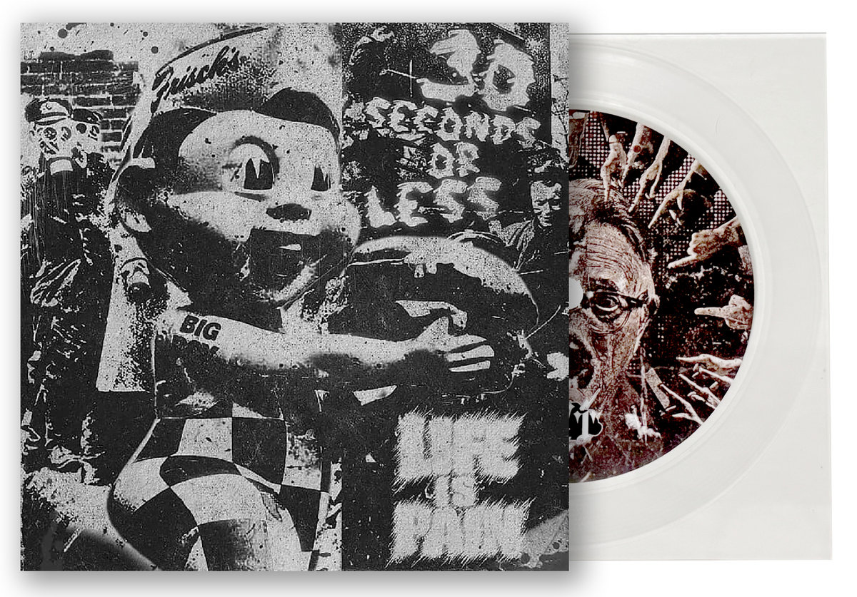 30 Seconds or Less | LIFE IS PAIN | Vanilla Thunder Records