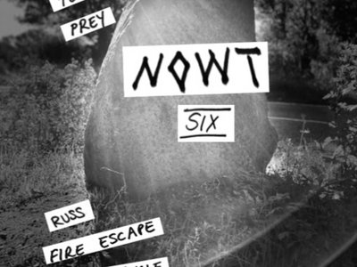 NOWT 6 Zine | Value of Nothing
