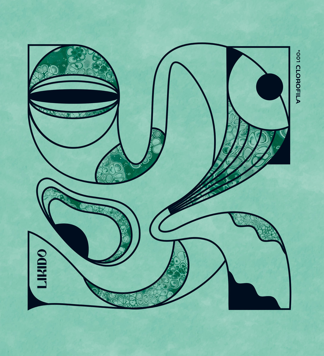 001 Clorofila | Louware | LIKIDO.Records