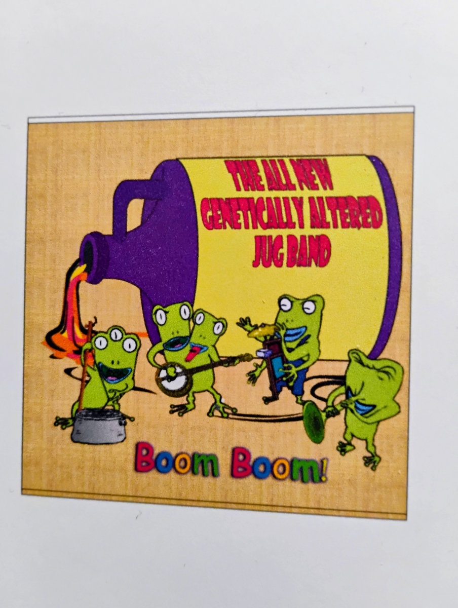 Boom Boom! (The CD) | The All New Genetically Altered Jug Band