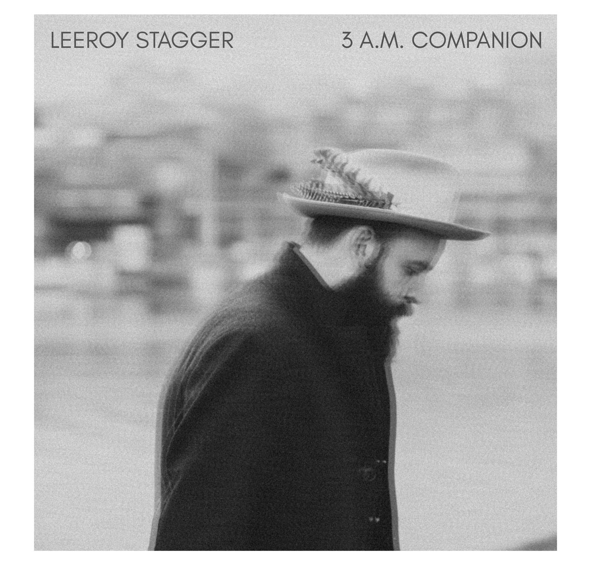 3 A.M. COMPANION | Leeroy Stagger